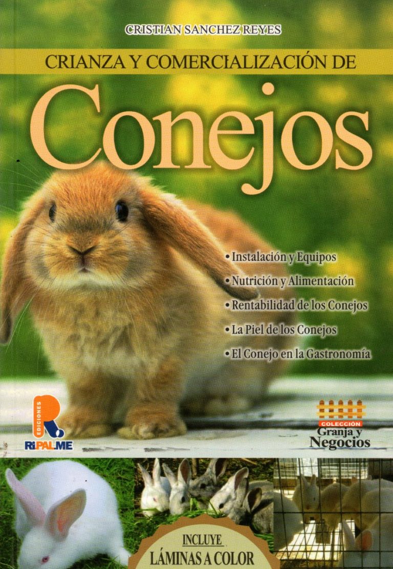 Libro Conejos - Crianza y Comercialización de Conejos